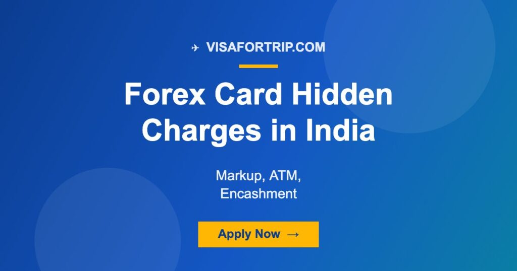Forex Card Hidden Charges India 2026: Fees & Apply